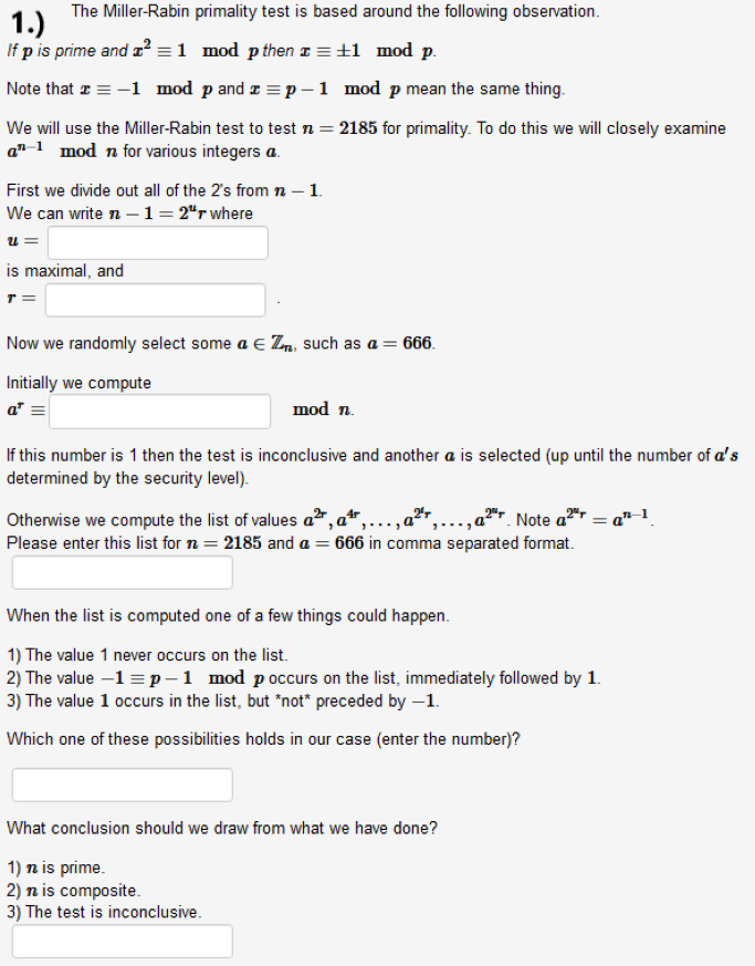Solved 1.) The Miller-Rabin primality test is based around | Chegg.com