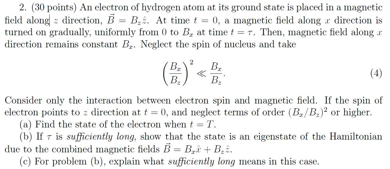 Solved 2 30 Points An Electron Of Hydrogen Atom At Its