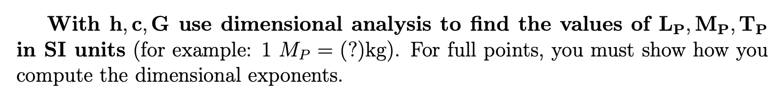 Solved Problem 1: Dimensional analysis in particle physics | Chegg.com