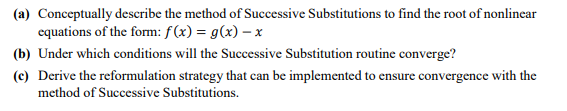 Solved (a) Conceptually describe the method of Successive | Chegg.com