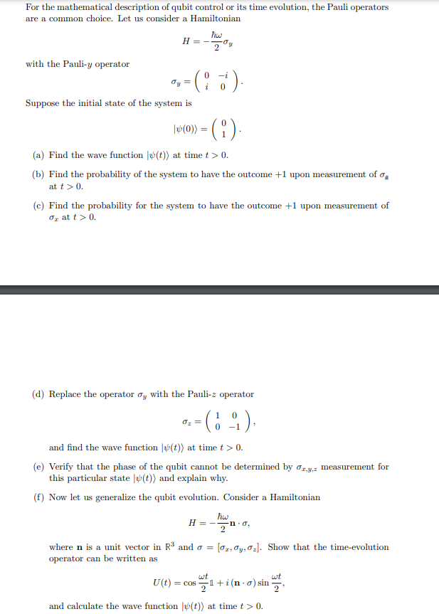 Solved For the mathematical description of qubit control or | Chegg.com