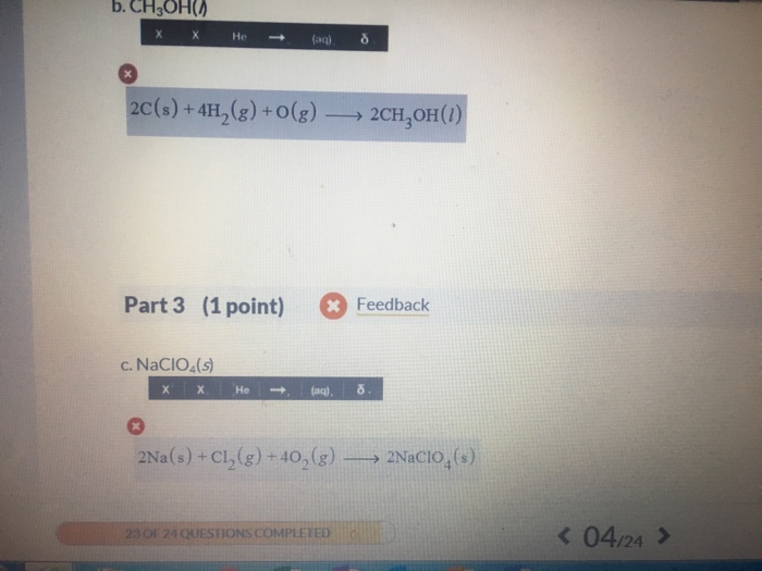 Solved Write formation reactions for the following, you must | Chegg.com