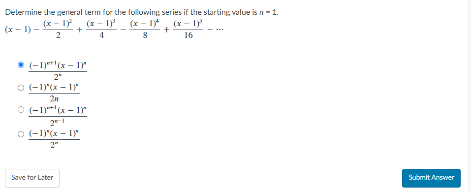 Solved Determine the general term for the following series | Chegg.com