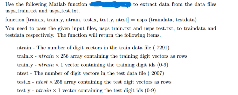Solved Note: I cannot add the usps_train.txt and | Chegg.com
