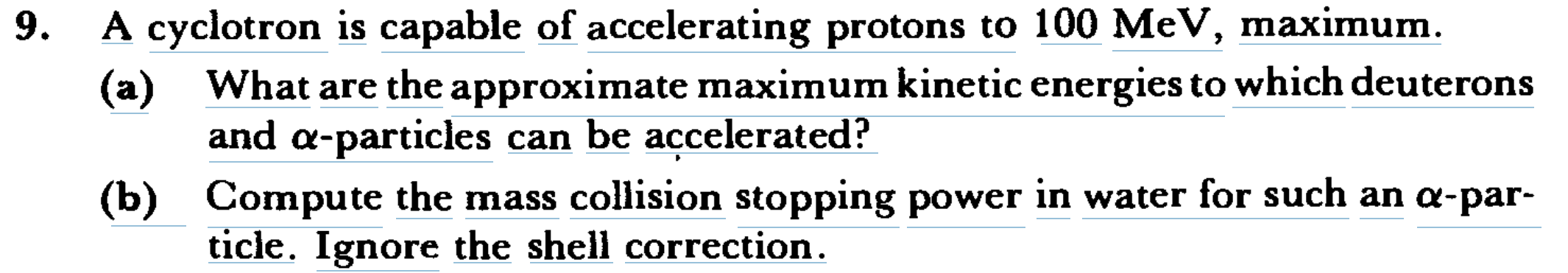 Solved A cyclotron is capable of accelerating protons to | Chegg.com