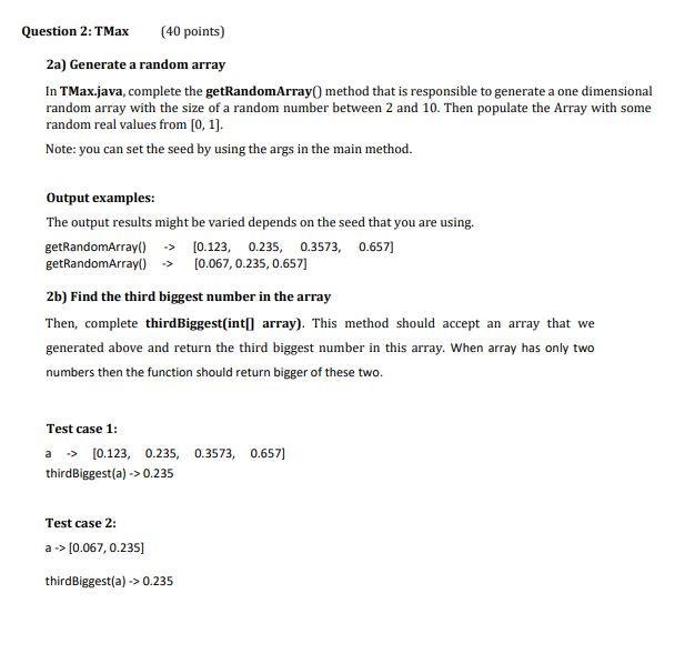 Solved public class TMax { public static void | Chegg.com