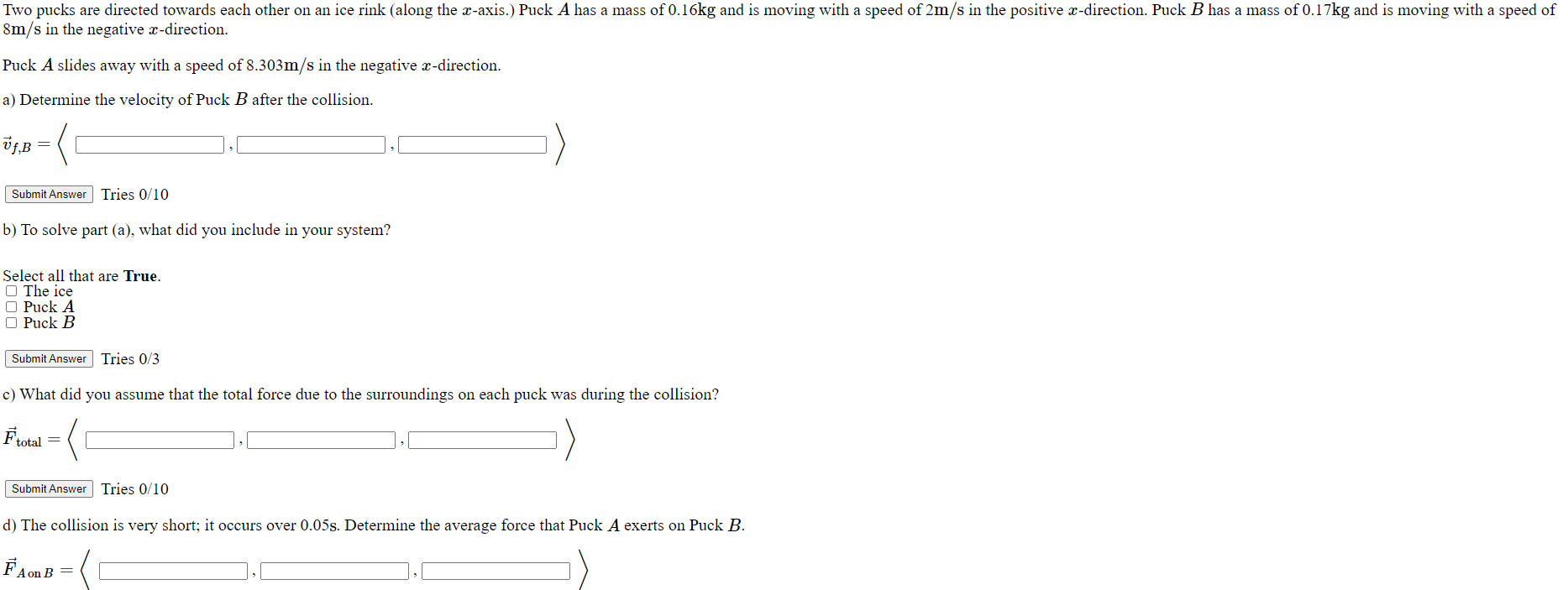 Solved 3 m/s in the negative x-direction. Puck A slides away | Chegg.com