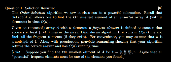Solved Question 1: Selection Revisited . . .The Order | Chegg.com