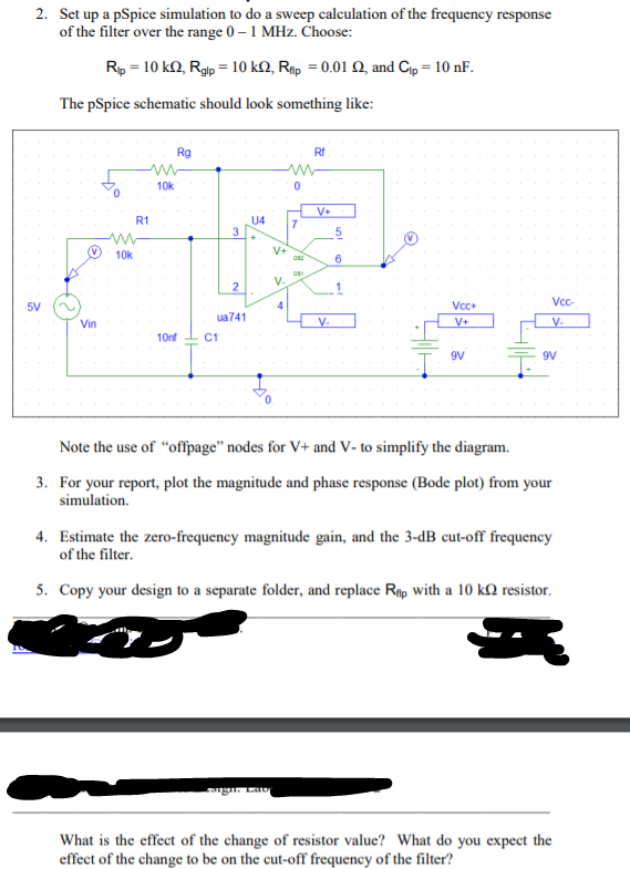 Solved 2. Set up a pSpice simulation to do a sweep | Chegg.com