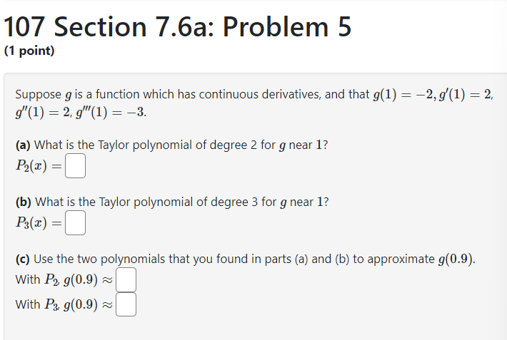 Solved 107 Section 7.6a: Problem 5 (1 point) Suppose g is a | Chegg.com