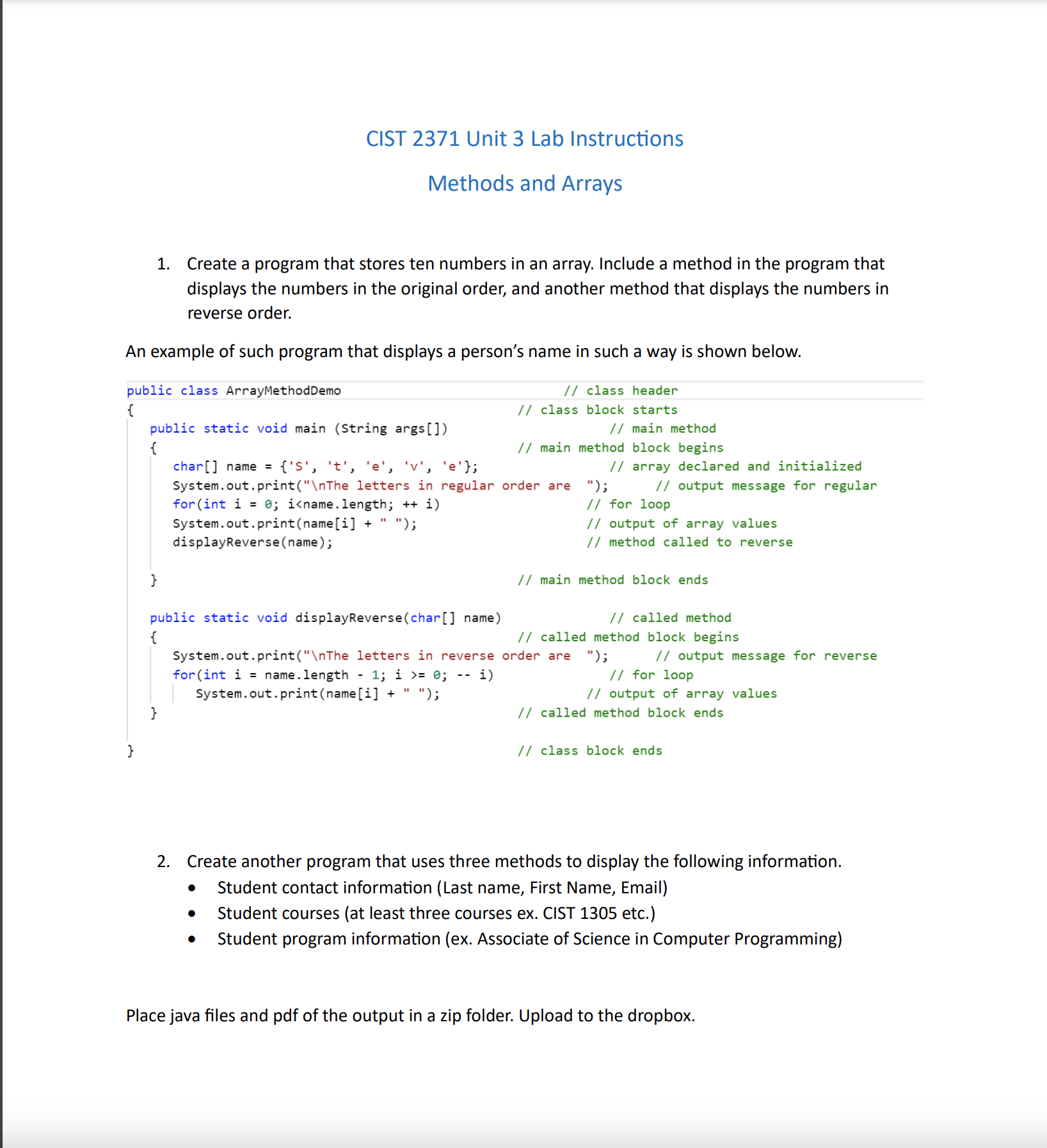 1. Create a program that stores ten numbers in an | Chegg.com