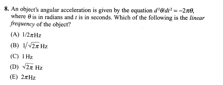 Solved 8. An object's angular acceleration is given by the | Chegg.com