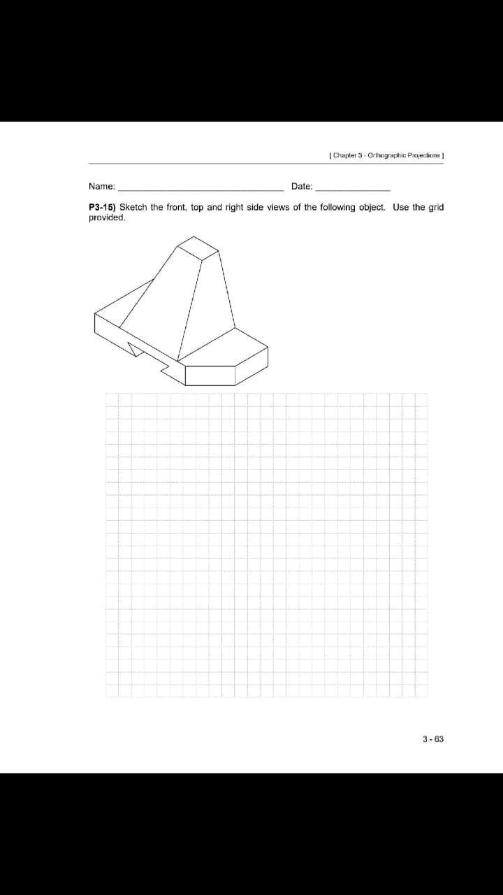 Solved Chapter 3 - Orthographic Projections Name: Date: | Chegg.com