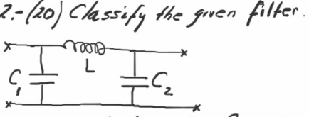 classify the given filter | Chegg.com