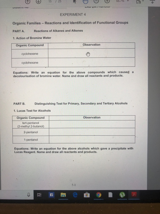 Solved EXPERIMENT 4 Organic Families - Reactions and | Chegg.com