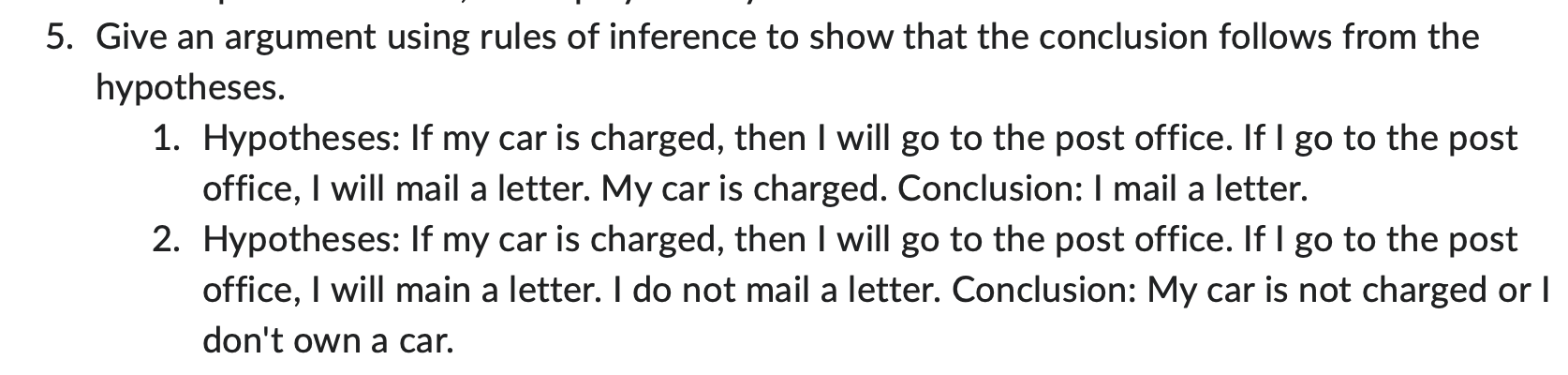Solved 5. Give an argument using rules of inference to show | Chegg.com