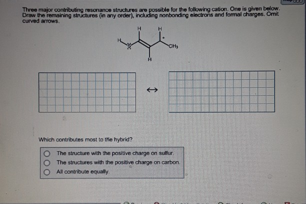 Solved Three major contributing resonance structures are | Chegg.com