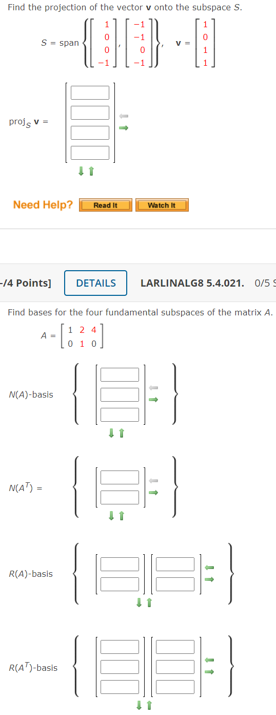 Solved Find the projection of the vector v onto the subspace | Chegg.com