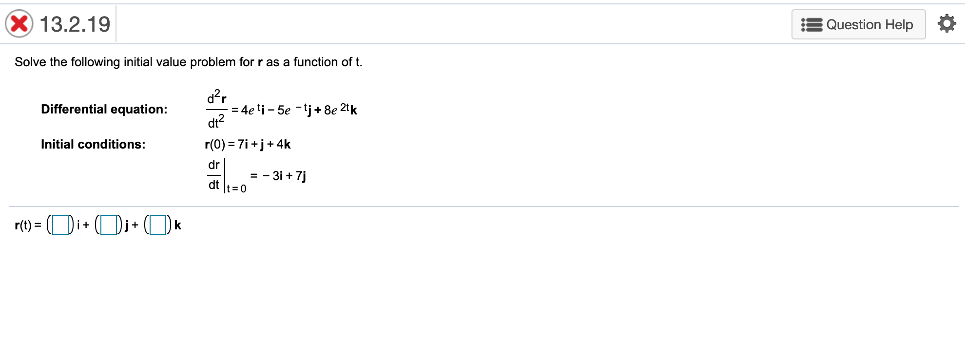 Solved X 13.2.19 Question Help Solve the following initial | Chegg.com