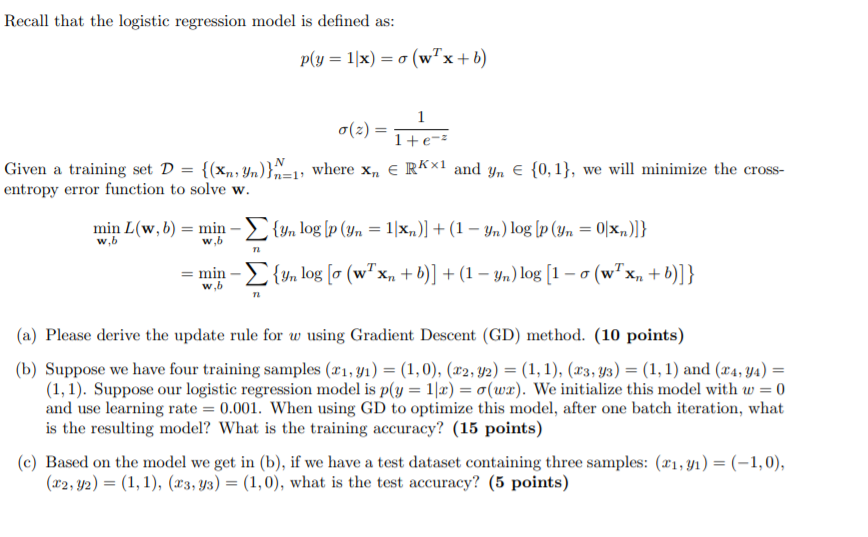 Solved Logistic regression and cross entropy error function, | Chegg.com
