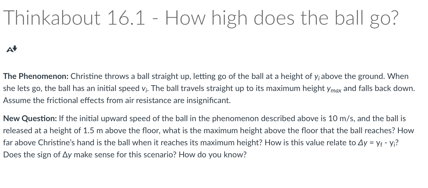 Solved Thinkabout 16.1 - How high does the ball go? The | Chegg.com