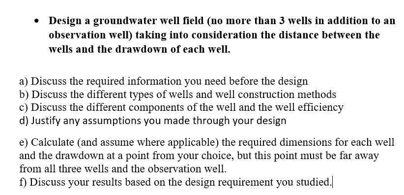 Solved • Design a groundwater well field (no more than 3 | Chegg.com