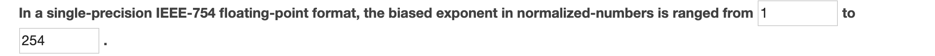 Solved In a single-precision IEEE-754 floating-point format, | Chegg.com
