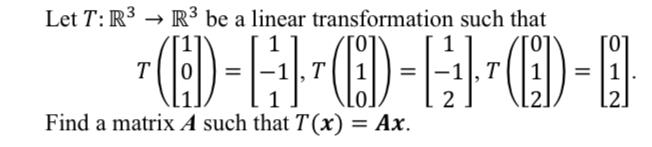 Solved Let T:R3 → R3 be a linear transformation such that | Chegg.com