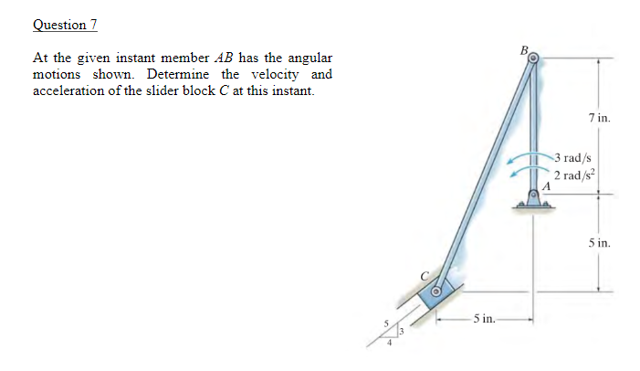 Solved Question7 At the given instant member AB has the | Chegg.com