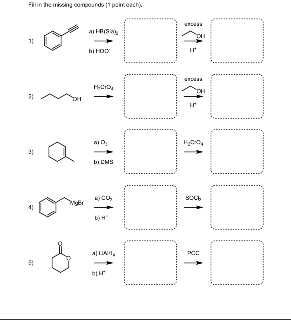 Solved Fill in the missing compounds (1 point each). : | Chegg.com