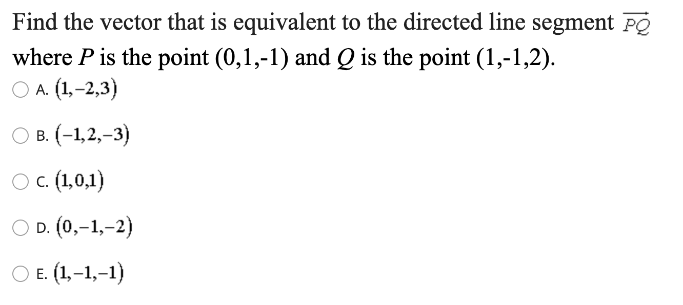 Solved Find the vector that is equivalent to the directed | Chegg.com