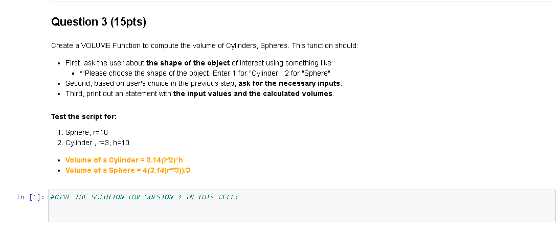Solved Question 3 (15pts) Create a VOLUME Function to | Chegg.com