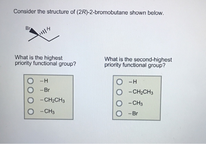 Solved Consider the structure of (2R)-2-bromobutane shown | Chegg.com