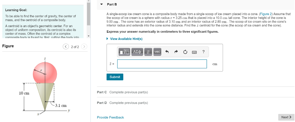 Solved Part B Learning Goal: A single-scoop ice cream cone | Chegg.com