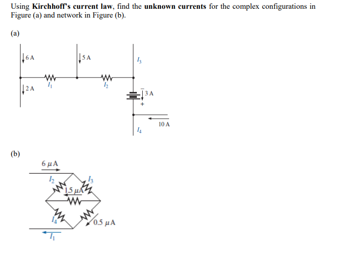 Solved Using Kirchhoff's current law, find the unknown | Chegg.com