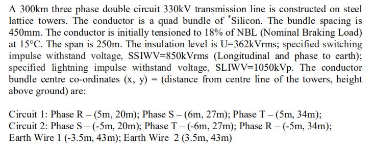 A 300km three phase double circuit 330kV transmission | Chegg.com