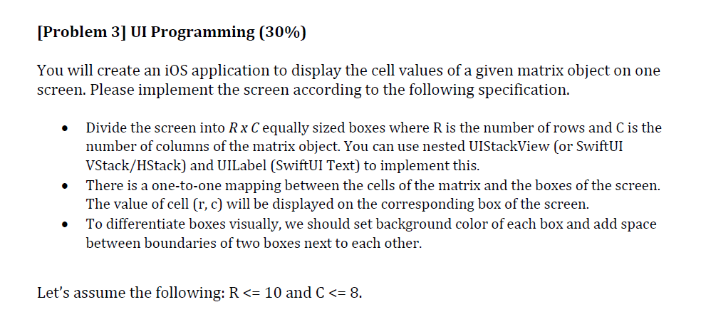 Solved [Problem 3] UI Programming (30%) You will create an | Chegg.com