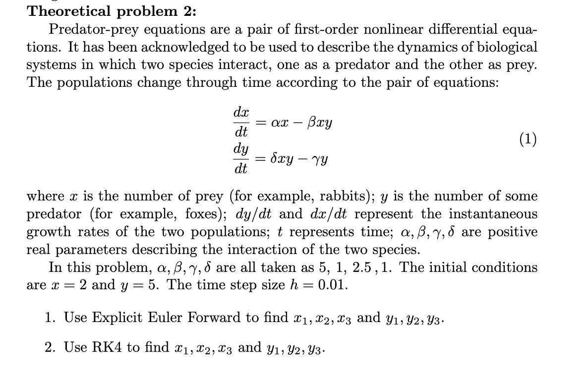Solved Theoretical problem 2: Predator-prey equations are a | Chegg.com