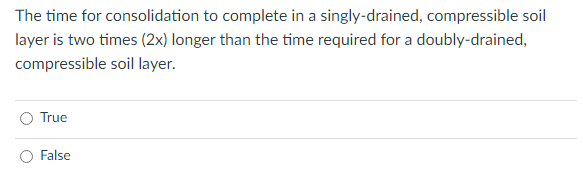 Solved The time for consolidation to complete in a | Chegg.com