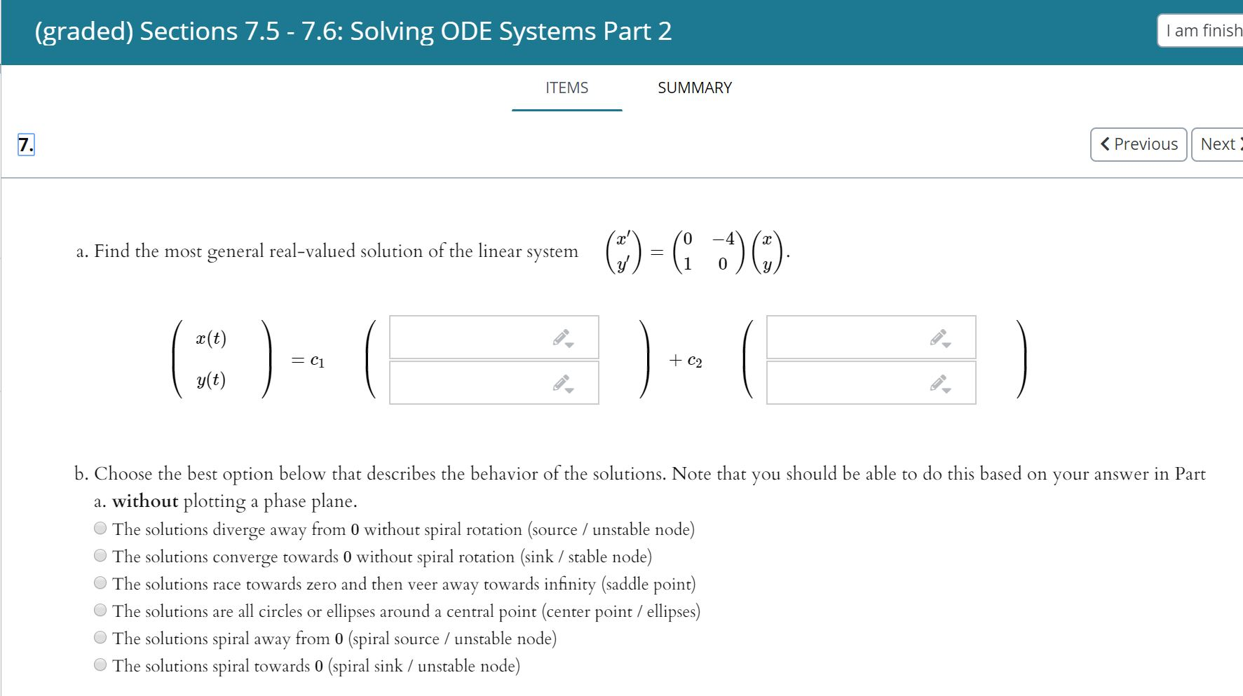 Solved (graded) Sections 7.5 - 7.6: Solving ODE Systems Part | Chegg.com