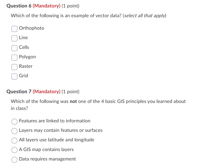 Solved Which of the following is an example of vector data? | Chegg.com