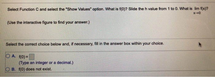 Solved Select Function C And Select The Show Values 
