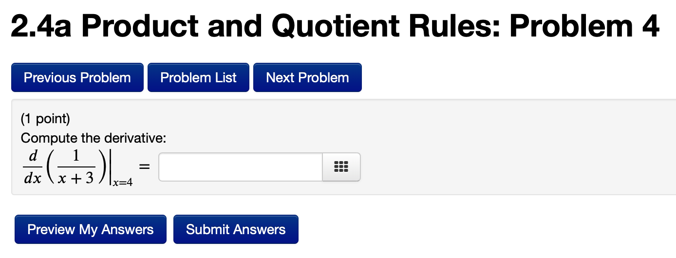 Solved 2.4a Product and Quotient Rules: Problem 4 Previous | Chegg.com