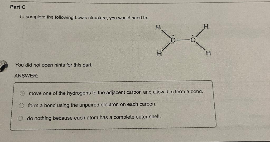Solved To complete the following Lewis structure, you would | Chegg.com