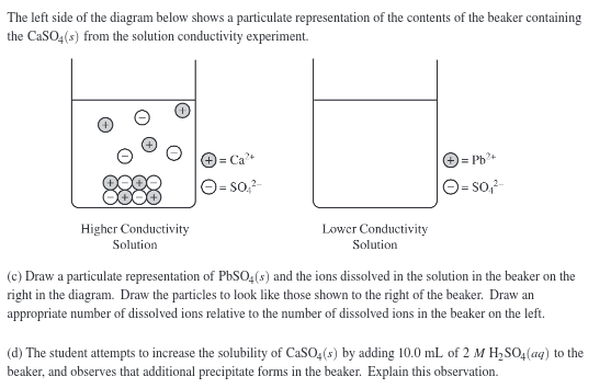 Solved 6. A student is studying the properties of CaSO4 and | Chegg.com