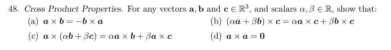 Solved Cross Product Properties. For any vectors a,b ﻿and | Chegg.com
