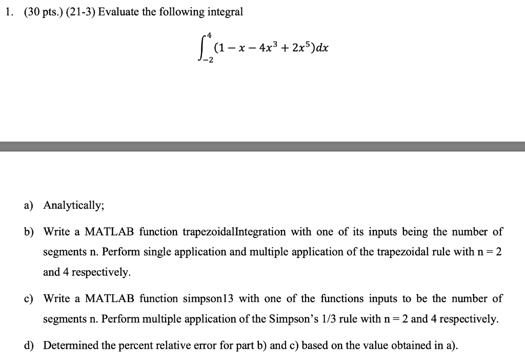 Solved 2. (25 pts.) (22-11) Develop a user-friendly MATLAB | Chegg.com