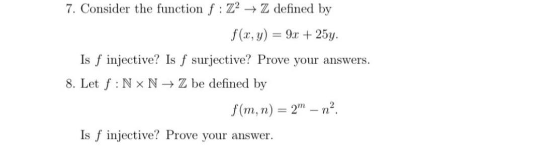 Solved 7. Consider the function f : Z2 → Z defined by f(x, | Chegg.com