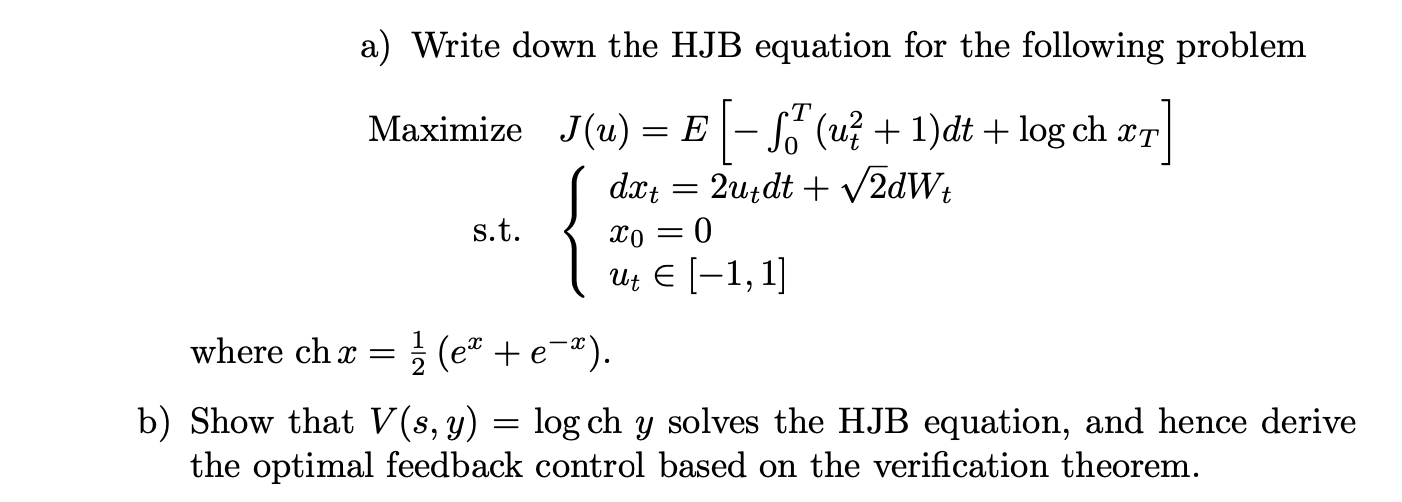 a) Write down the HJB equation for the following | Chegg.com