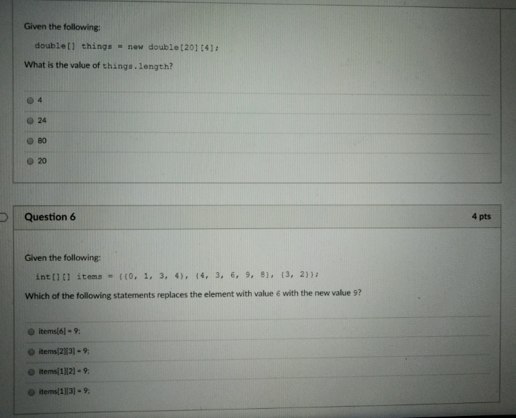 Solved Given the following: double things = new double | Chegg.com